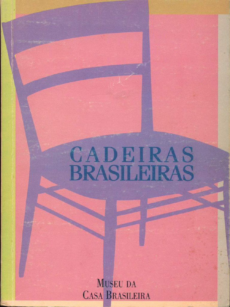 Cadeiras Brasileiras - Museu Da Casa Brasileira | PDF