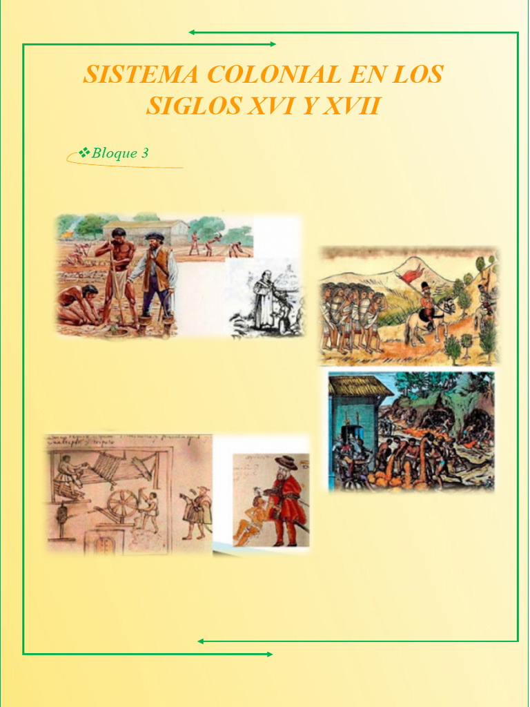 SISTEMA COLONIAL EN LOS SIGLOS XVI Y XVII | PDF