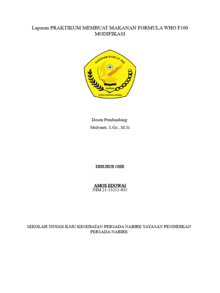 Laporan Praktikum Membuat Makanan Formula Who F100 Modifikasi | PDF ...