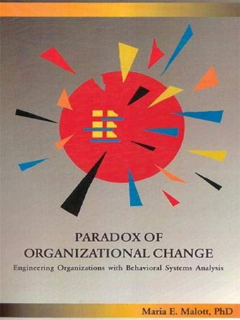 Mallot, M. (2003) - Paradox of Organizational Change. New Harbinger ...