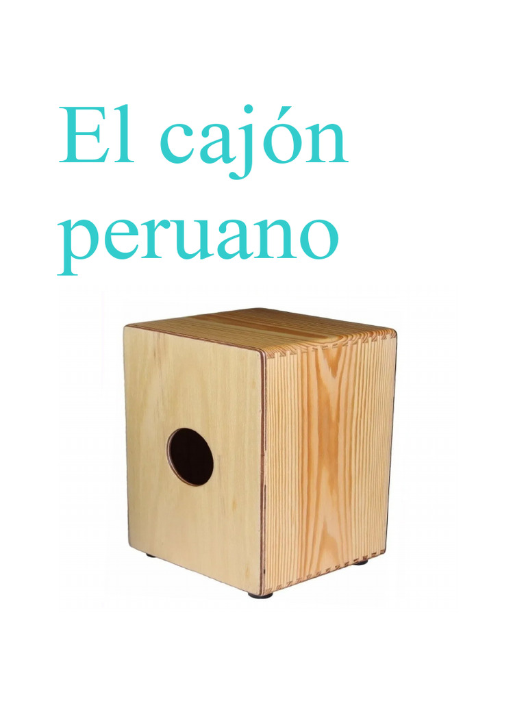El Cajón Peruano: Patrimonio Cultural | PDF | Instrumentos de latón ...