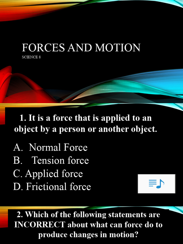 FORCES AND MOTION Quiz 2023 | PDF | Force | Acceleration FORCES AND MOTION Quiz 2023 | PDF | Force | Acceleration
