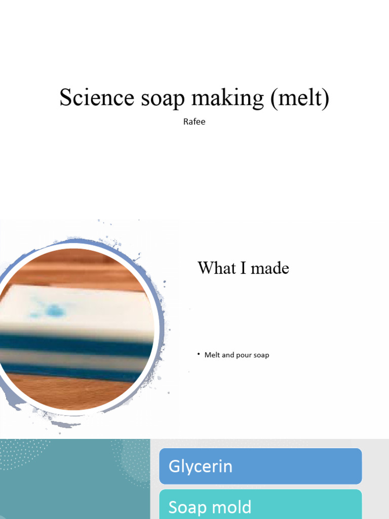 Science Soap Making (Melt) Rafee | PDF