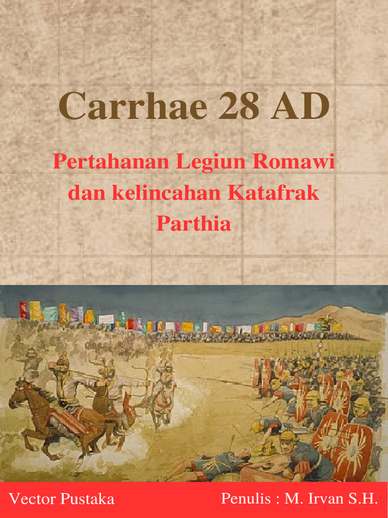 Cover Cerpen carrhae 28 AD M. Irvan Syahril H. | PDF
