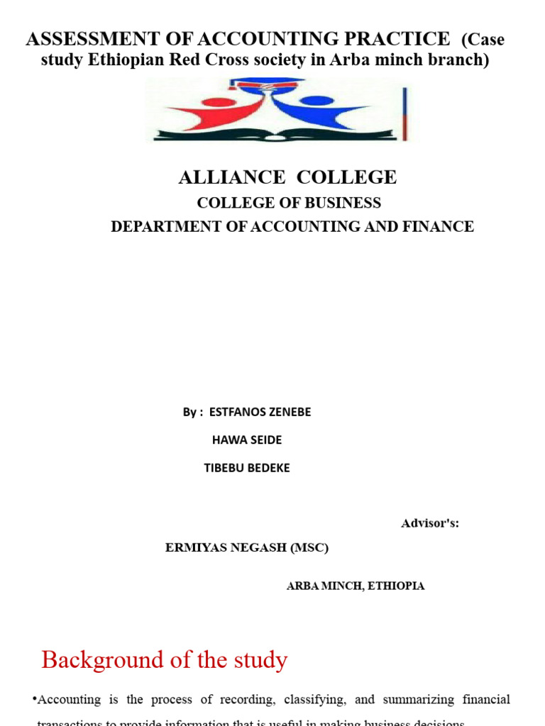 Assessment of Accounting Practice: (Case Study Ethiopian Red Cross Society in Arba Minch Branch ...