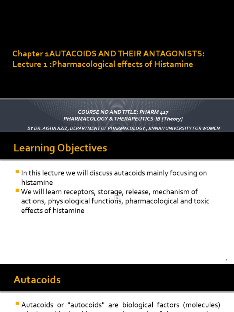 Lecture 1 Autacoids and Thier Antagonists Histamine and Antihistamines | PDF | Immune System ...