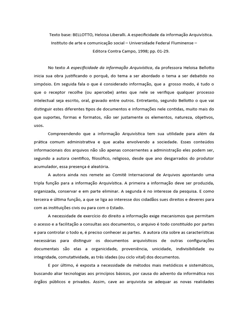 BELLOTTO, Heloisa Liberalli. A especificidade da informação ...