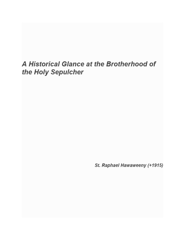 A Historical Glance at The Brotherhood of The Holy Sepulchre | PDF ...
