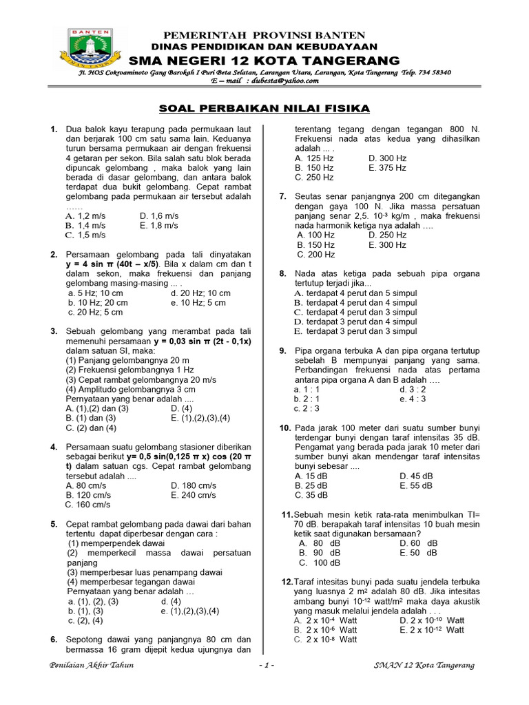 Soal Perbaikan Nilai Fisika Xi Mipa 2-5 SMT 2 2223 | PDF | Sains & Matematika