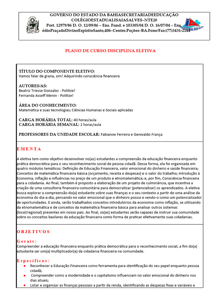 Plano de Curso de Eletiva - VAMOS FALAR DE GRANA | PDF | Economia ... Plano de Curso de Eletiva - VAMOS FALAR DE GRANA | PDF | Economia ...