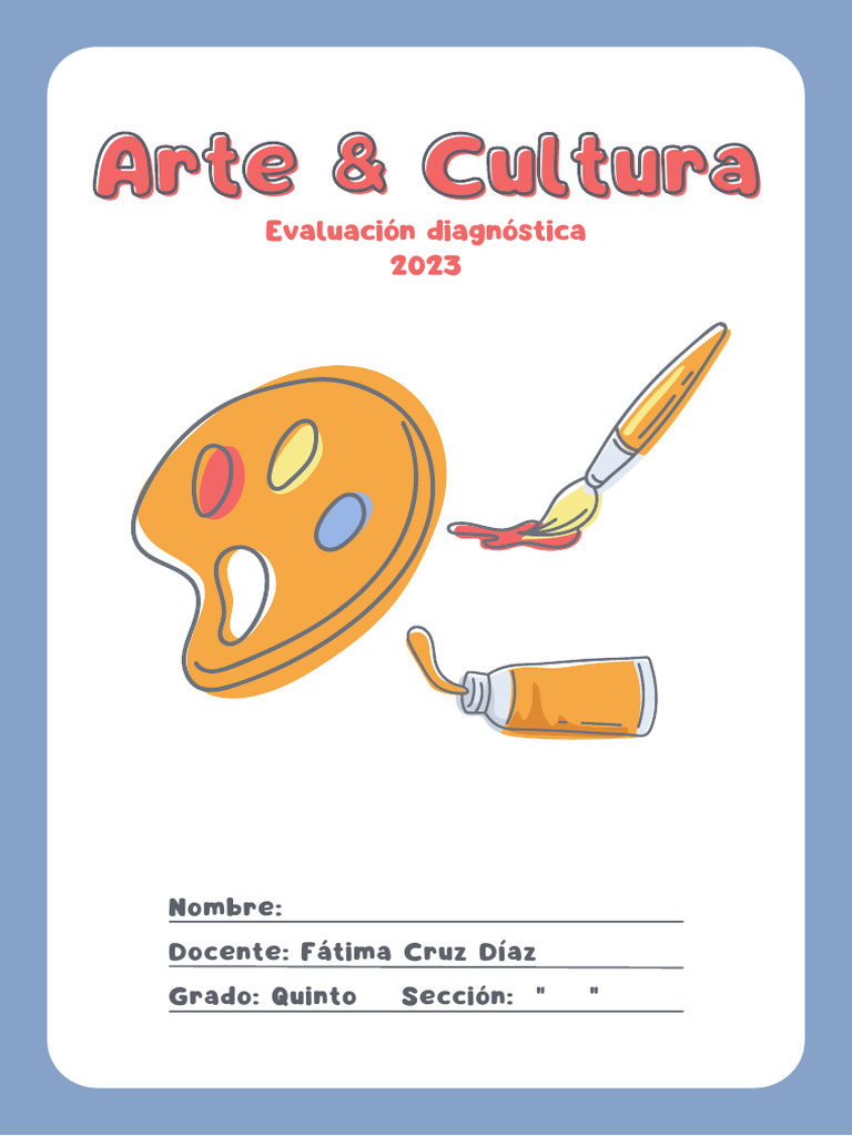 Evaluación Diagnóstica Arte Y Cultura Pdf 7414