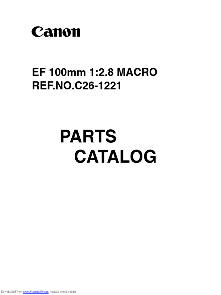 Ef 100mm 120 Macro Parts Catalog | PDF | Equipamento fotográfico | Equipamento