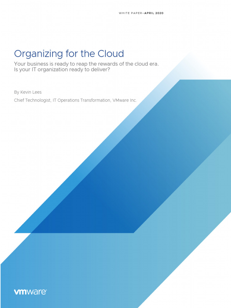 Vmware Organizing For The Cloud White Paper | PDF | Cloud Computing | Product Lifecycle