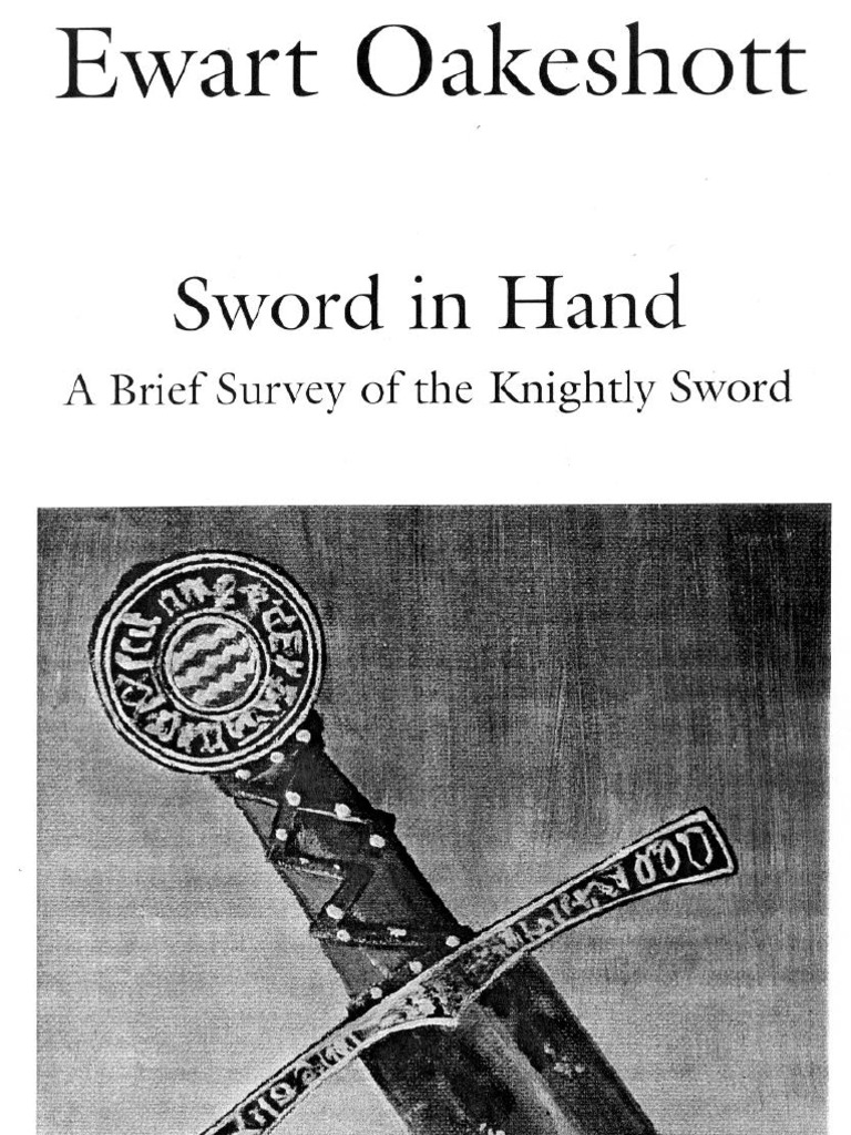 Ewart Oakeshott - Sword in Hand | PDF