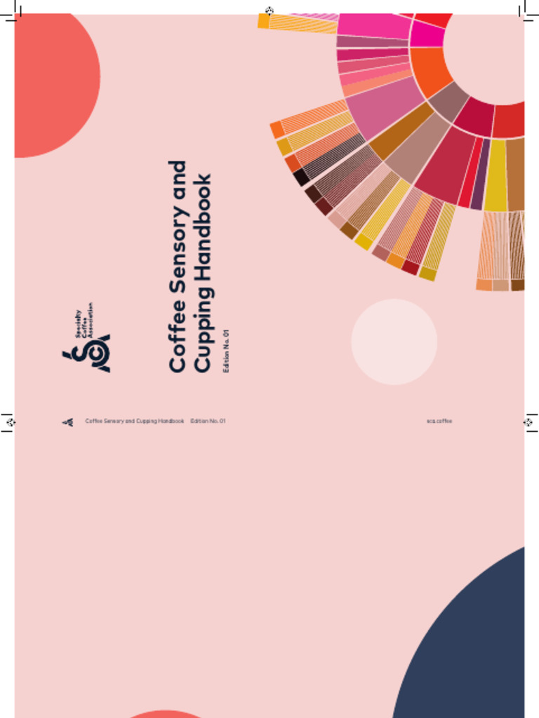 Coffee Sensory and Cupping Handbook SCAA | PDF