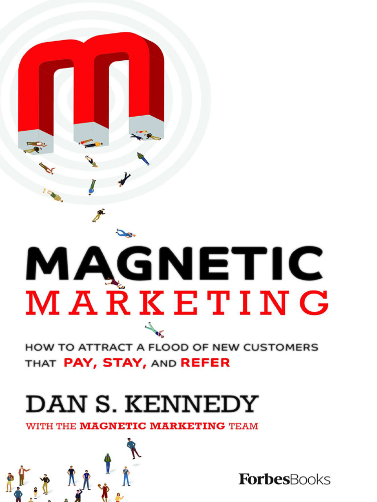 Magnetic Marketing | PDF | Marketing | Advertising