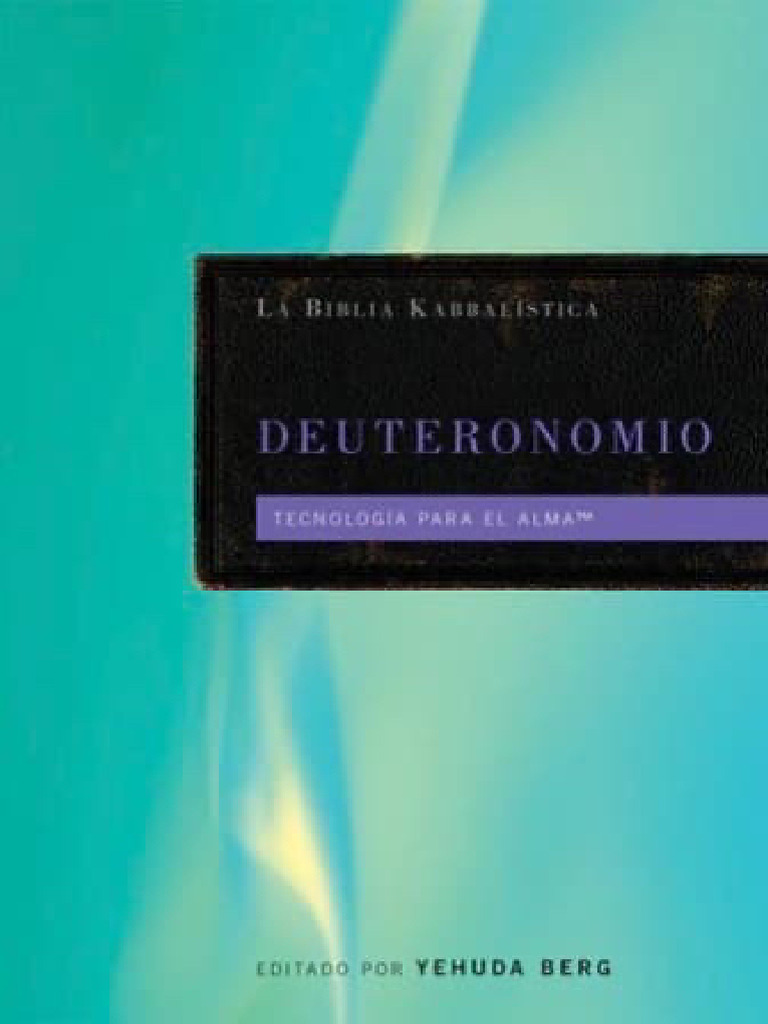 Vezot Haberaja Biblia Kabbalistica Rav Berg Shema Israel | PDF