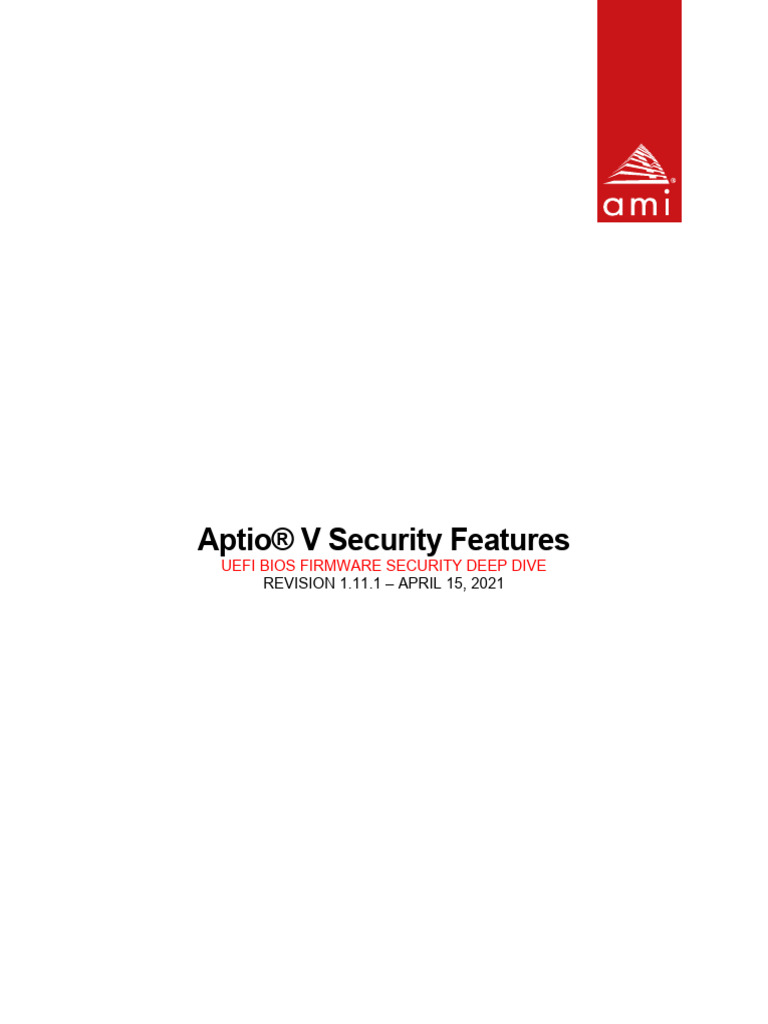 AMI Aptio Security Features Deep Dive PUB | PDF | Bios | Booting