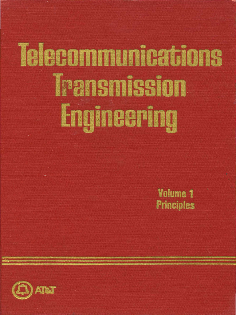Telecommunications Transmission Engineering Vol 1 2ed 1977 | PDF
