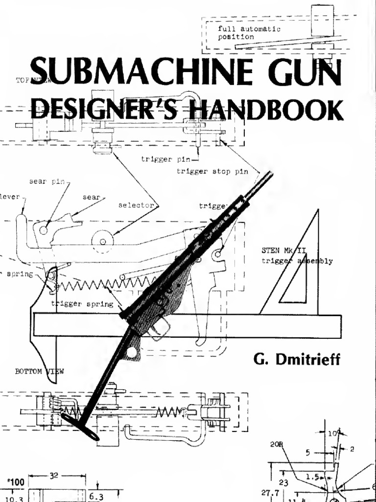 Submachine Gun Designers Handbook Dmitrieff Text | PDF