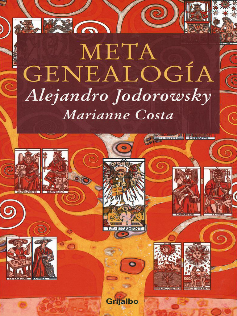 Metagenealogia - Alejandro Jodorowsky-Marianne Costa - Anna's Archive | PDF