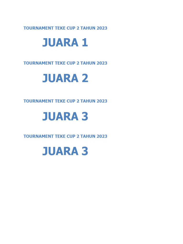 Juara 1 Juara 2 Juara 3 Juara 3: Tournament Teke Cup 2 Tahun 2023 | PDF