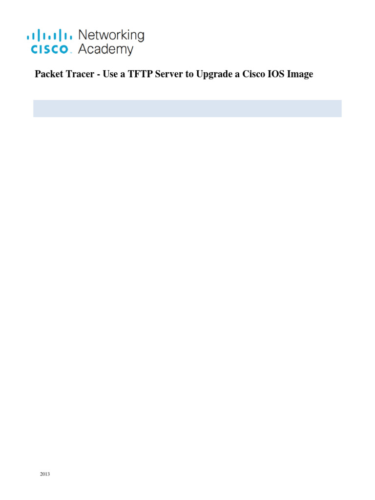 10 7 6 Packet Tracer Use A Tftp Server To Upgrade A Cisco Ios Image Pdf