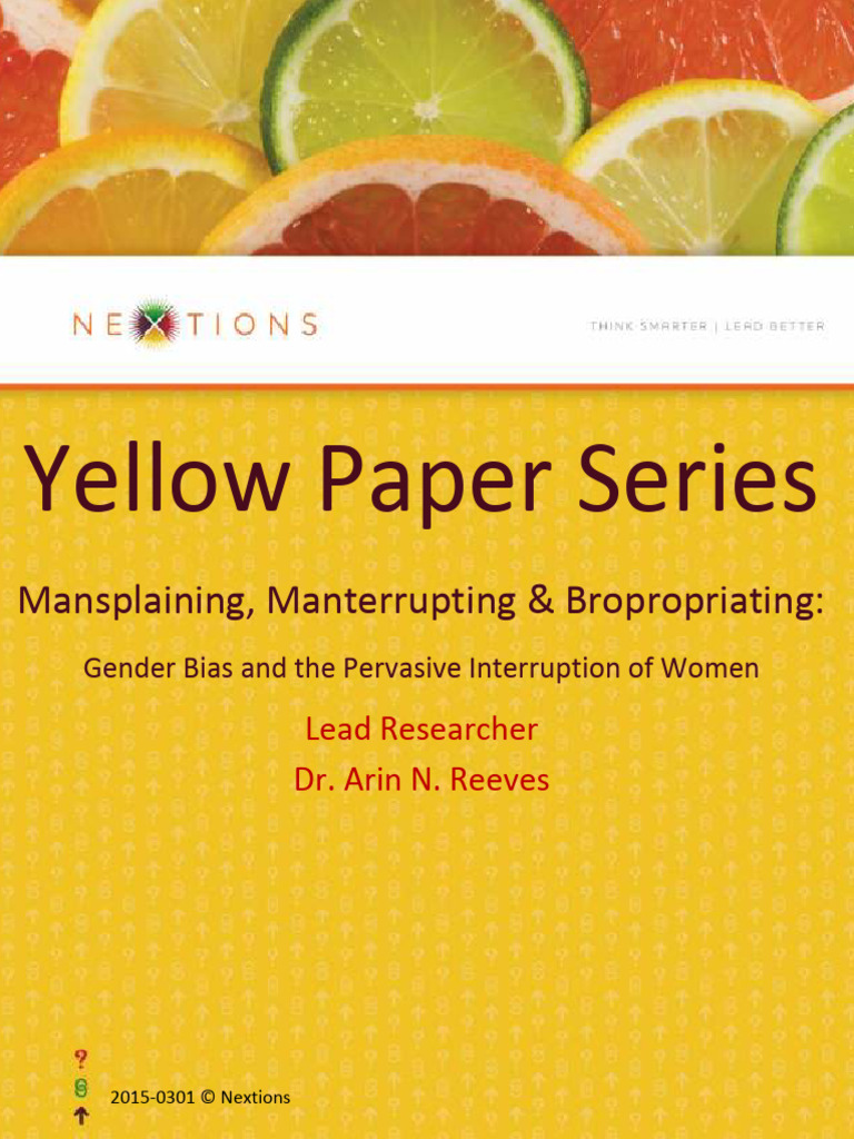 Manterruptions Bropropriation and Mansplaining 2 Yellow Paper Series | PDF