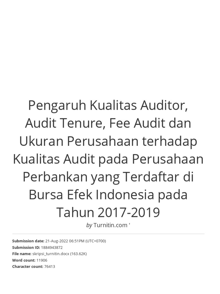 Hasil Turnitin Pengaruh Kualitas Auditor, Audit Tenure, Fee Audit Dan Ukuran Perusahaan Terhadap ...