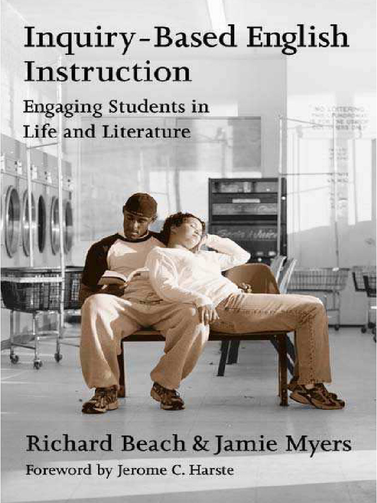 Inquiry-Based English Instruction Engaging Students in Life and ...