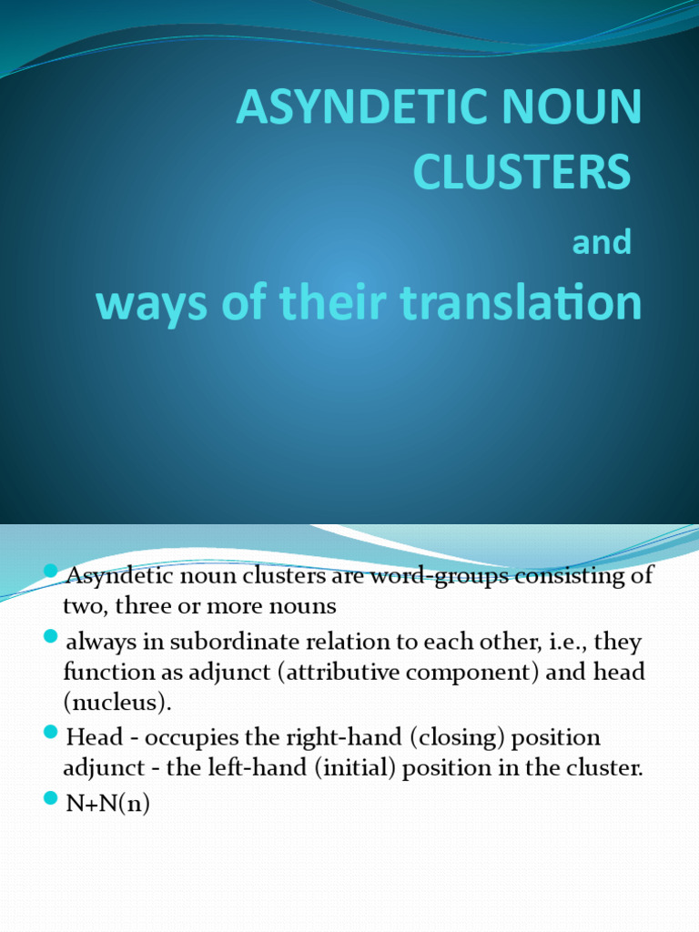 Asyndetic Noun Clusters | PDF