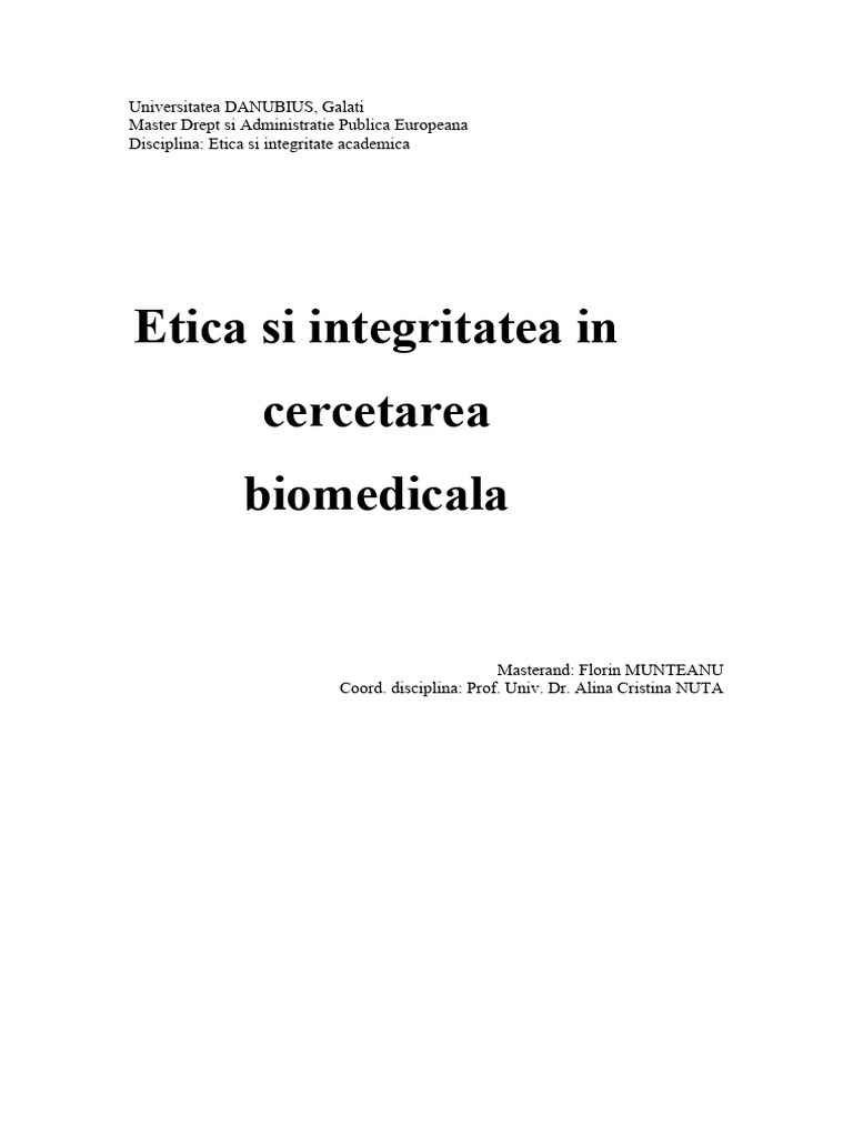 ETICA SI INTEGRITATEA IN CERCETAREA BIOMEDICALA-Munteanu Florin | PDF