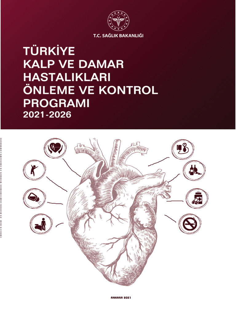 Halk Sağlığı Genel Müdürlüğü - 2021 - Türkiye Kalp Ve Damar Hastalıkları Önleme Ve Kontrol ...