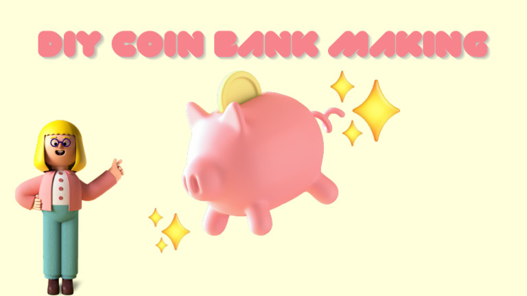 DIY Coin Bank Making Poster | PDF