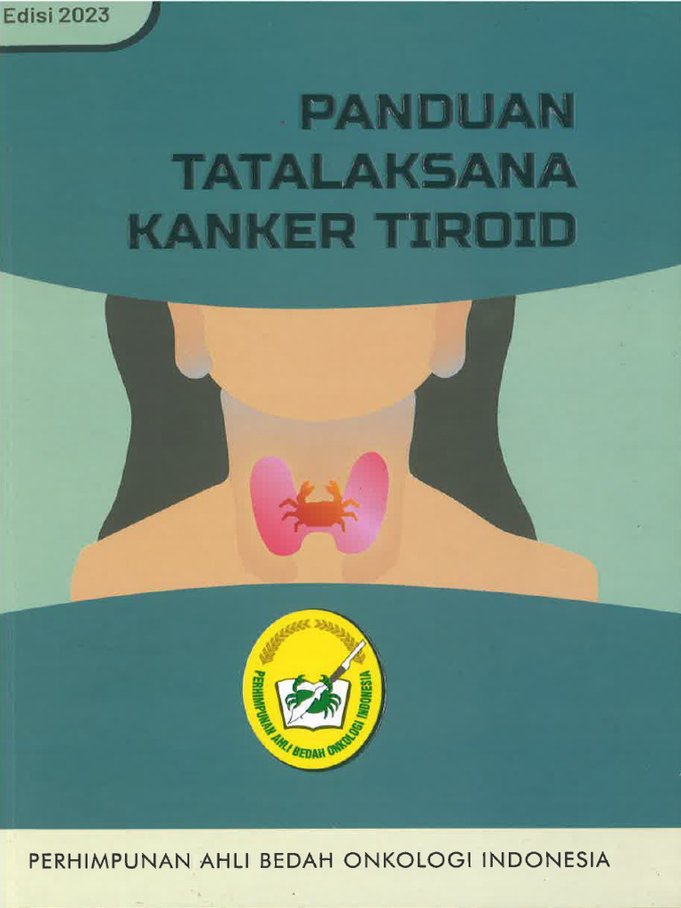Peraboi Panduan Tatalaksana Kanker Tiroid | PDF