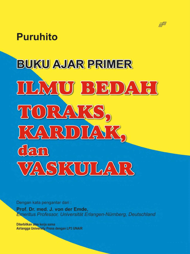 BTKV - Ilmu Bedah Toraks Primer, Kardiak, Dan Vaskular | PDF
