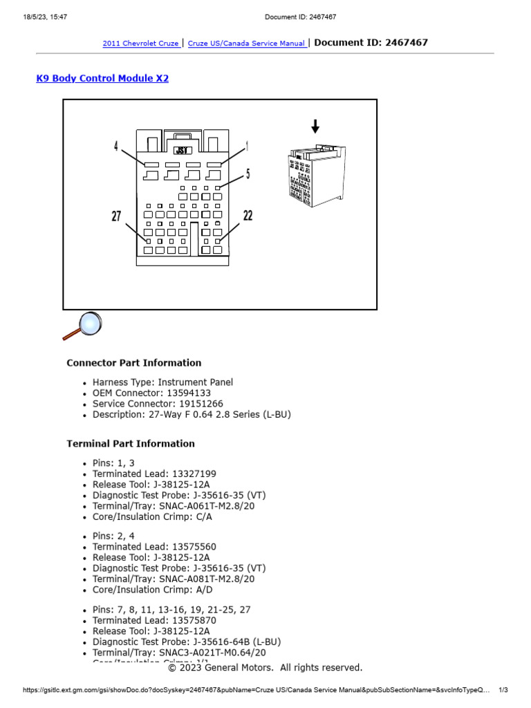 K9 Body Control Module X2: 2011 Chevrolet Cruze Cruze US/Canada Service ...