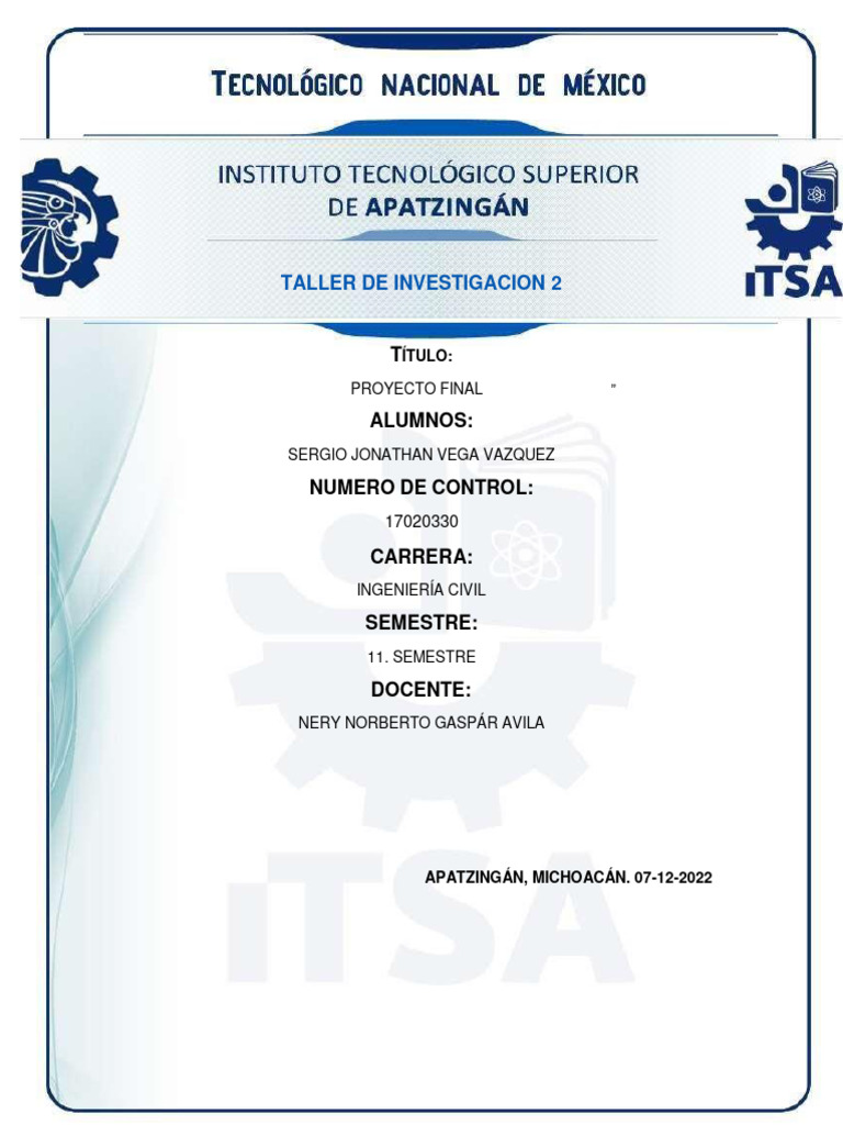 U3 Proyecto de Investifacion, SERGIO JONATHAN VEGA VAZQUEZ | PDF