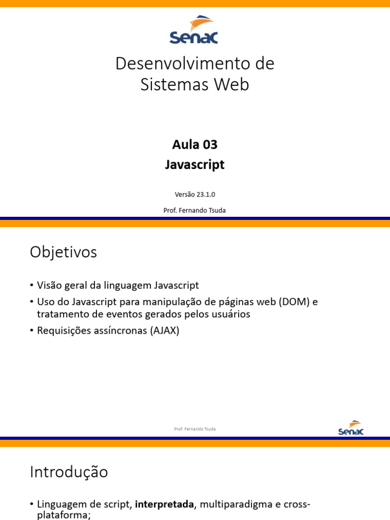Aula 3 - Javascript - DESENVOLVIMENTO DE SISTEMAS WEB | PDF | Script ... Aula 3 - Javascript - DESENVOLVIMENTO DE SISTEMAS WEB | PDF | Script ...
