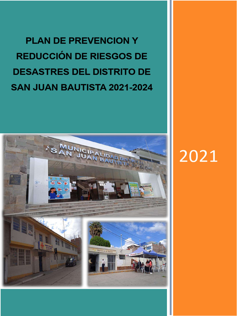 Plan de Prevencion y Reduccion de Riesgo de Desastres Del Distrito de San Juan Bautista 2021 ...