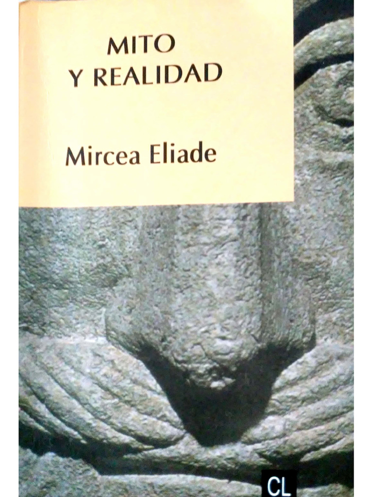 Mito y Realidad de Mircea Eliade | PDF