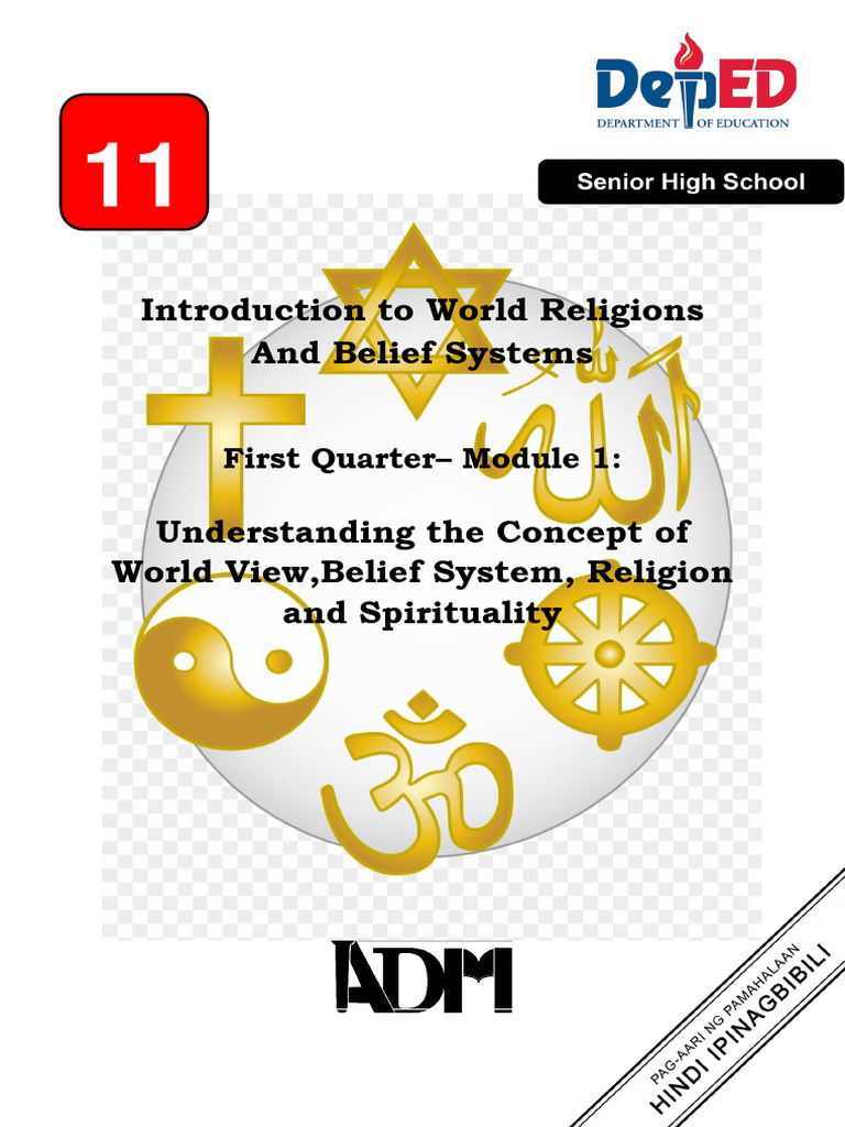 IWRBS Module 1 Understanding The Concept of World View and Belief ...