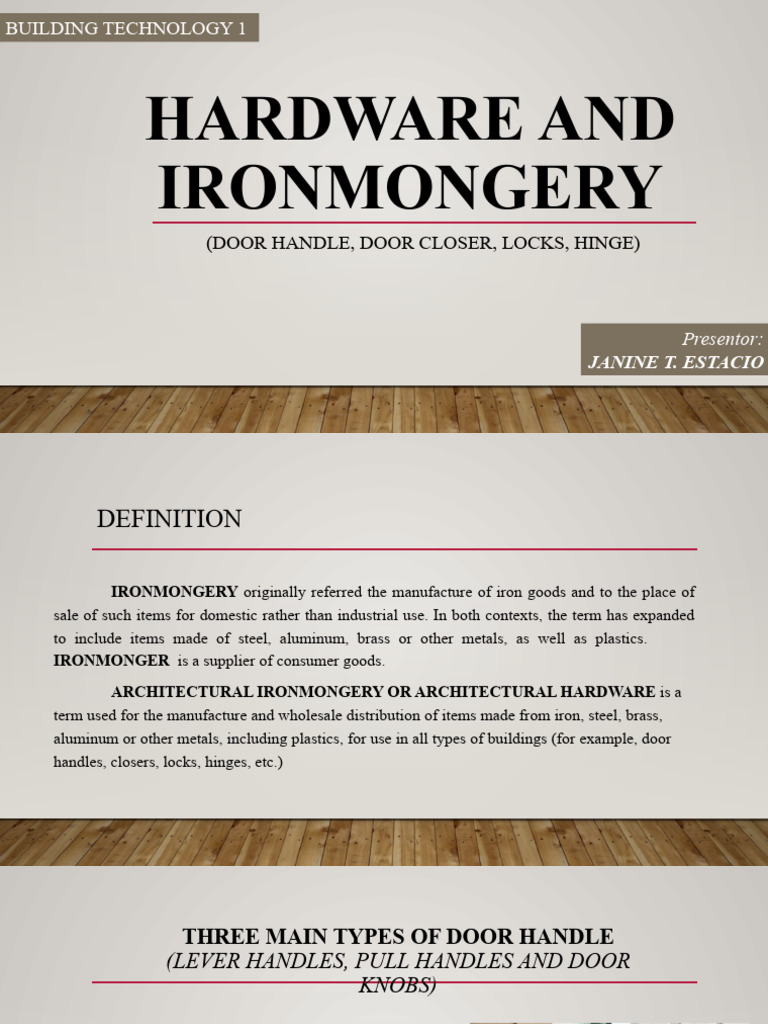 Hardware and Ironmongery - Building Technology 1 | PDF