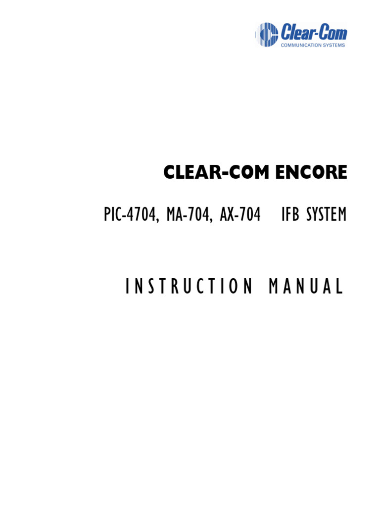 Clear-Com_PIC-4704_MA-704_AX-704_Manual | PDF | Electromagnetic ...