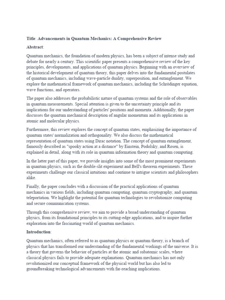 Advancements in Quantum Mechanics A Comprehensive Review Abstract | PDF