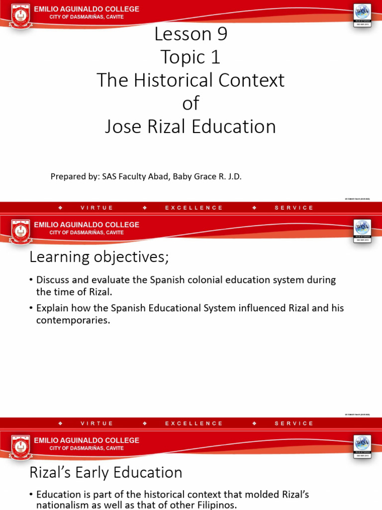 Lesson No. 9 1 2 The Historical Context of Rizals Education Educational ...