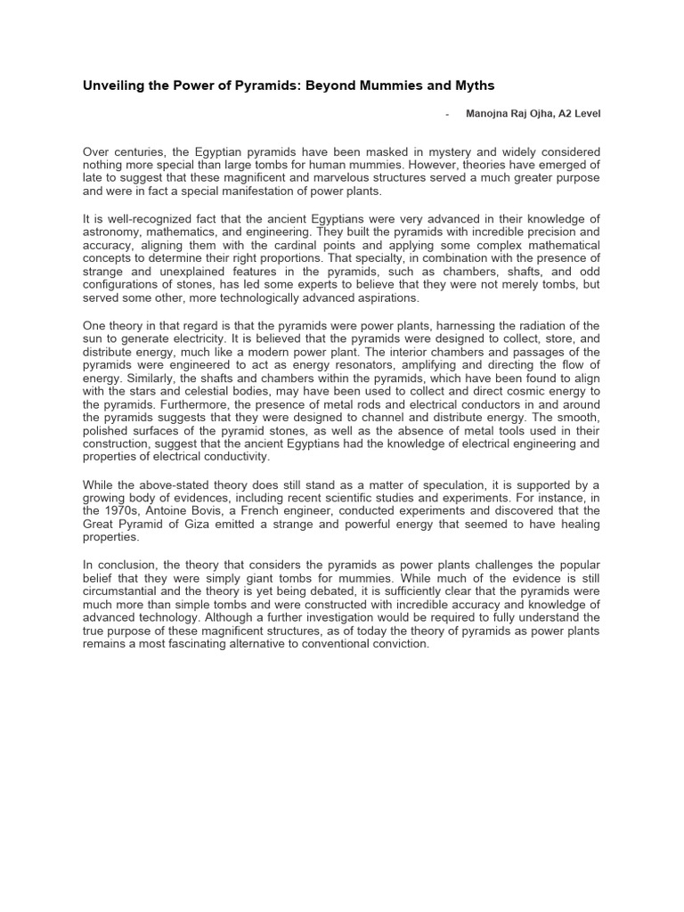 Unvieling The Power of Pyramids - Beyond Mummies and Myths (Manojna Raj Ojha - A2) | PDF