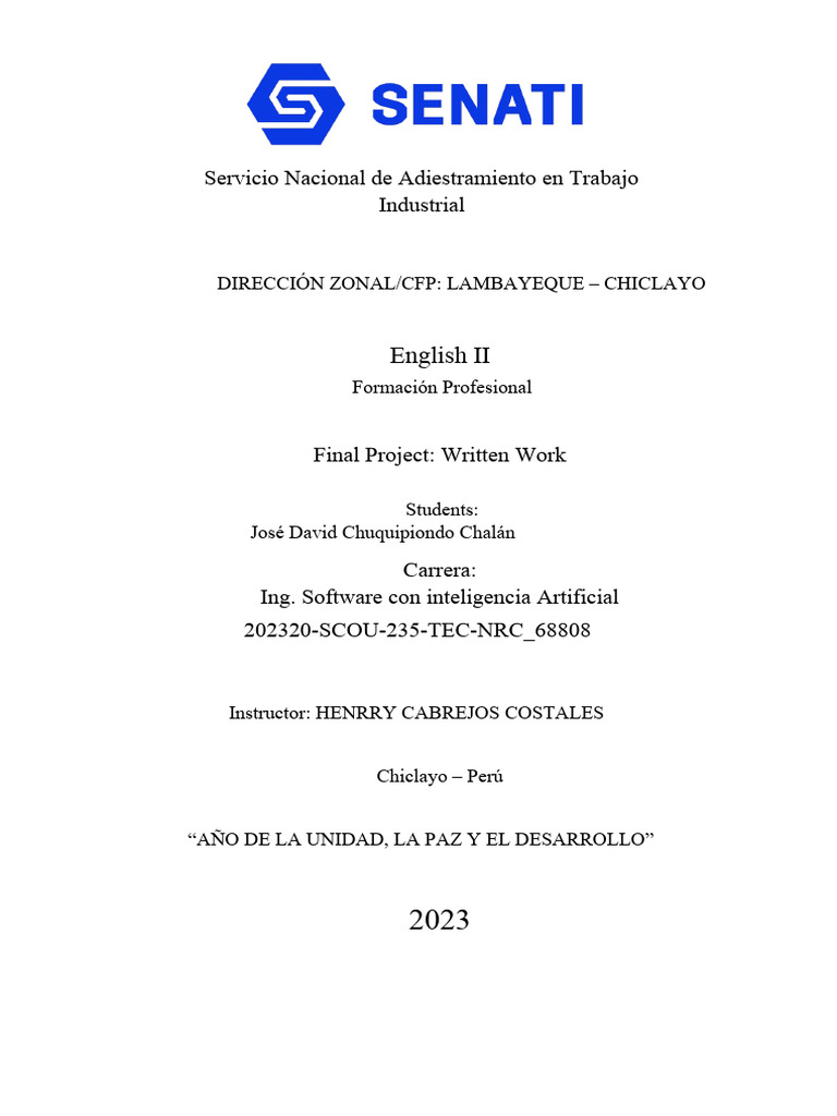 INGLES_II_-_Final_Project_Written_Work-José David Chuquipiondo Chalán (1) | PDF