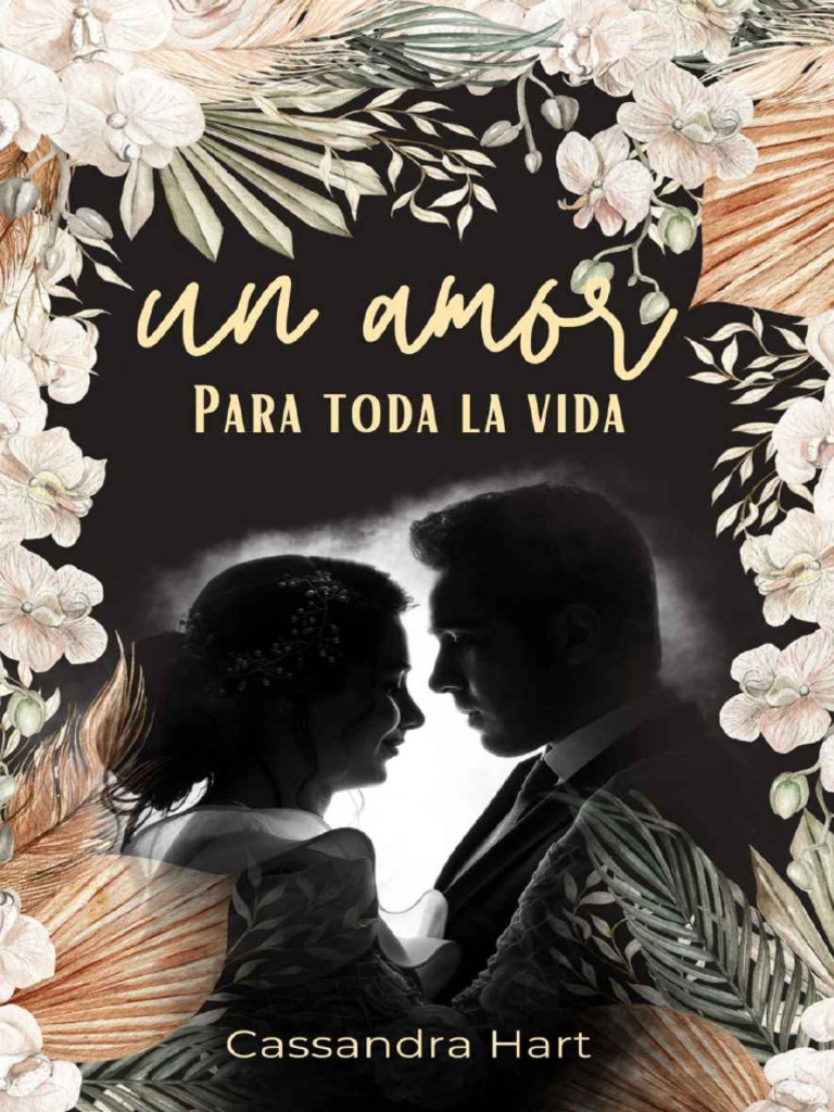 Un Amor para Toda La Vida - Cassandra Hart | PDF