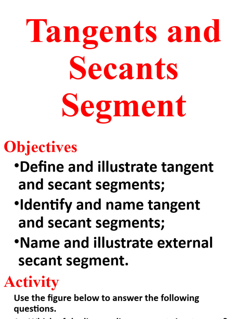 Tangent Ang Secant Segment | PDF Tangent Ang Secant Segment | PDF
